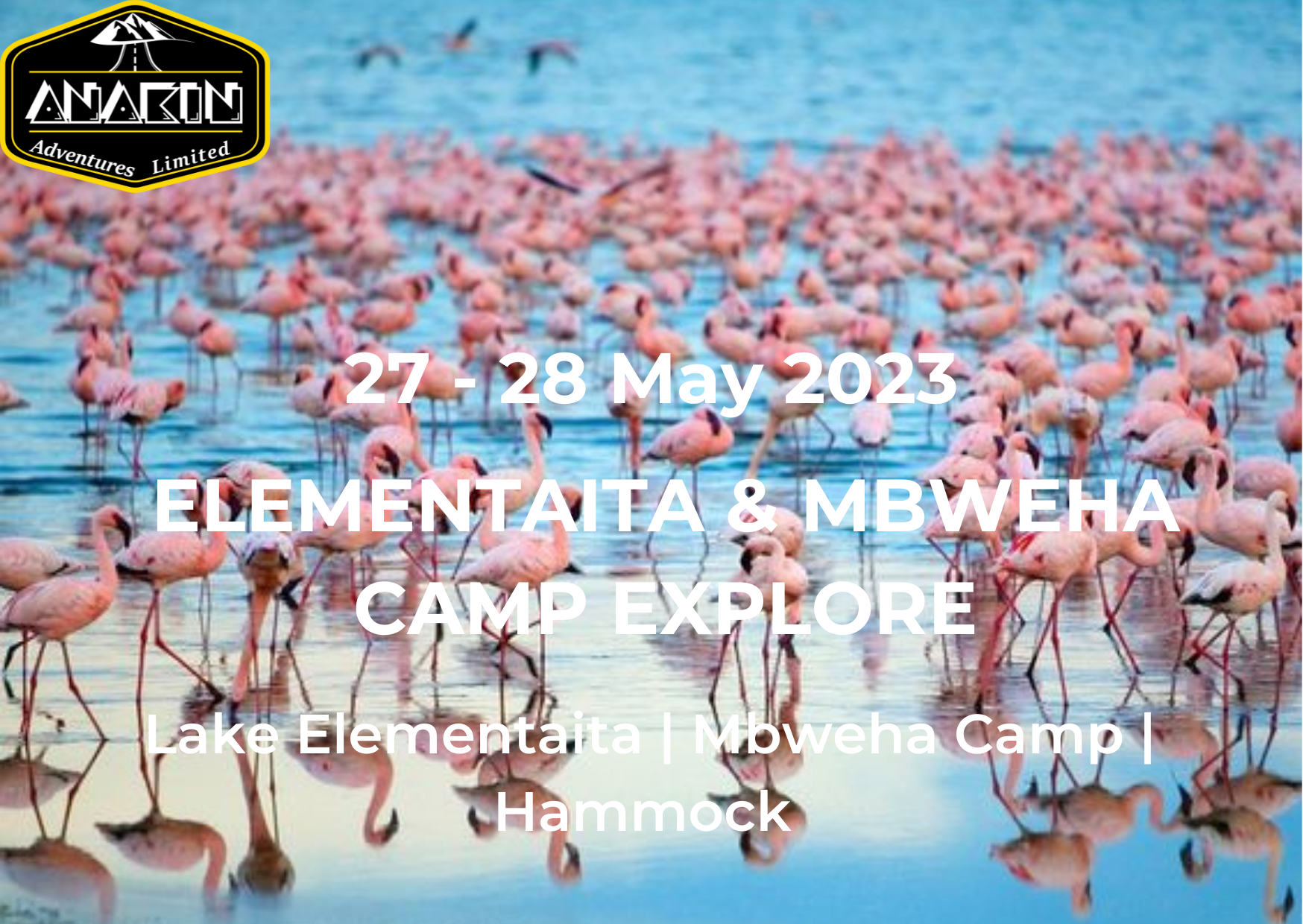 LAKE ELEMENTAITA EXPLORE – Anakin Adventures